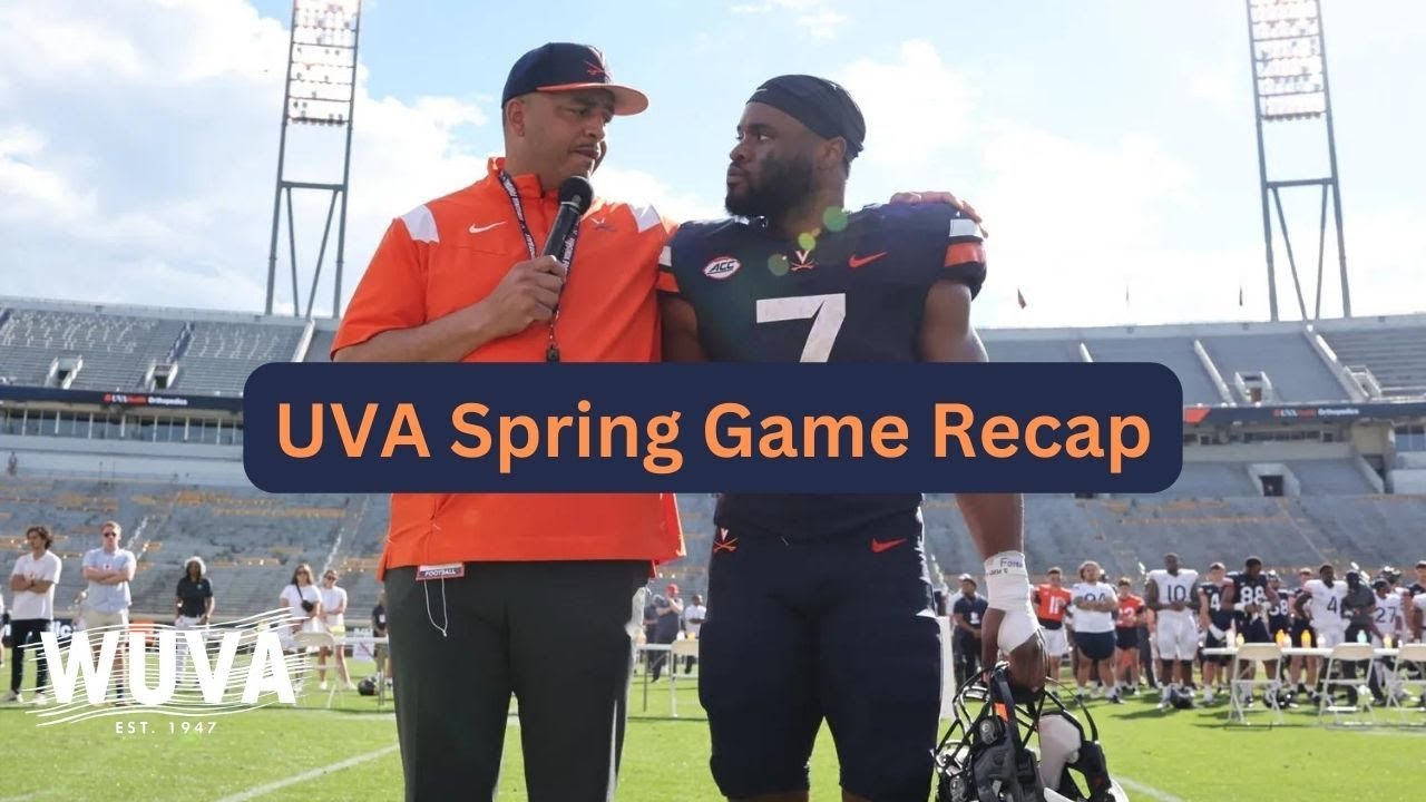 UVA Football Spring Game Recap | WUVA